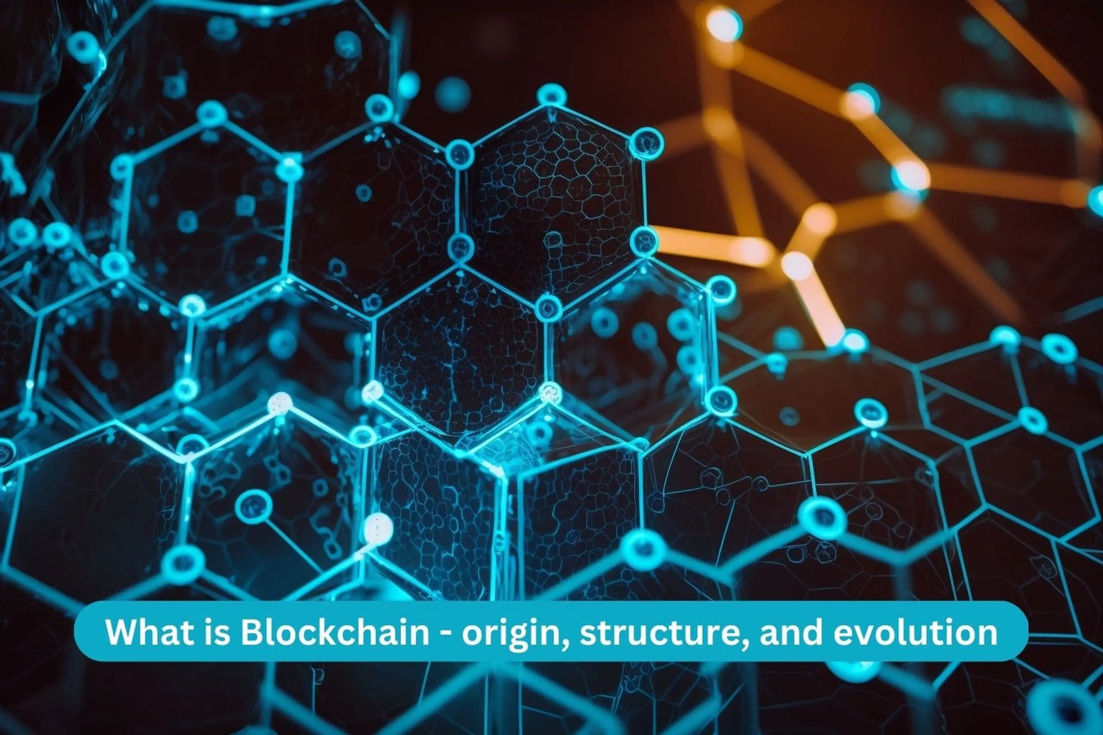 What is Blockchain - origin, structure, and evolution – Btcman